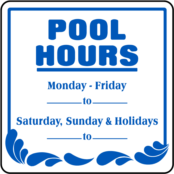 Pool Hours Sign Save 10 Instantly Pool Hours Sign Save 10 Instantly