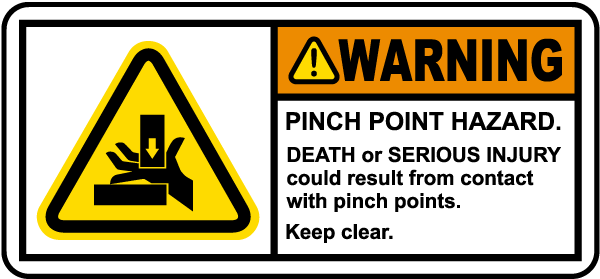 Pinch Point Hazard Keep Clear Label J5616