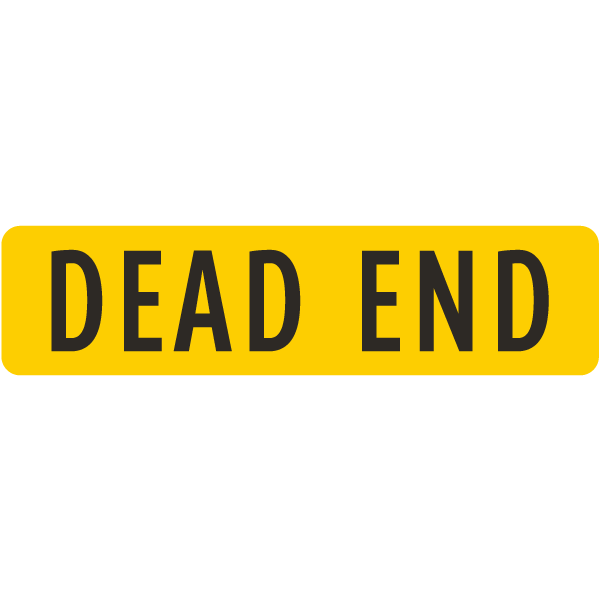 Dead End Sign Shape