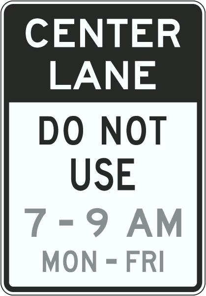 Custom CENTER LANE DO NOT USE SIGN - Claim Your 10% Discount