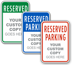 Custom Reserved Parking Sign - Claim Your 10% Discount